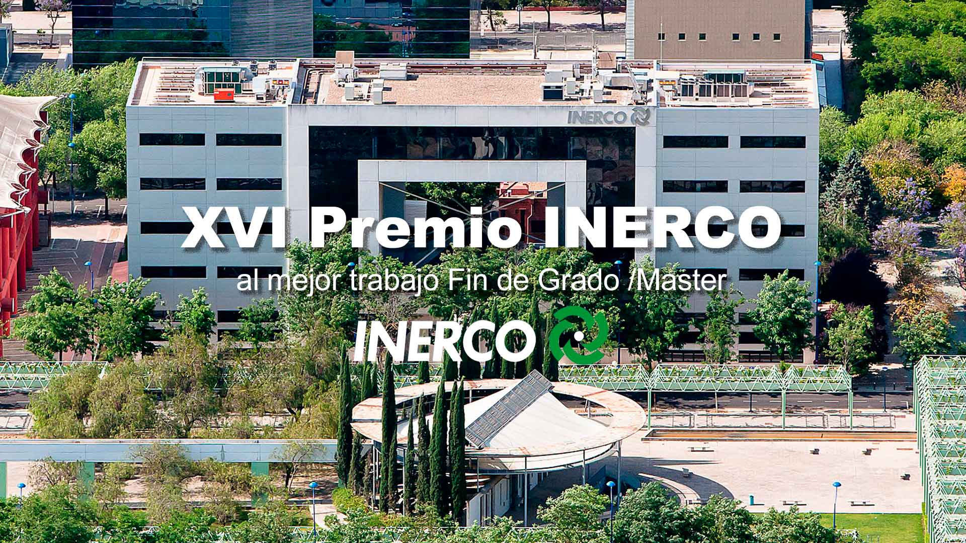 XVI Premio INERCO al mejor Trabajo Fin de Grado/Master en materia de ...